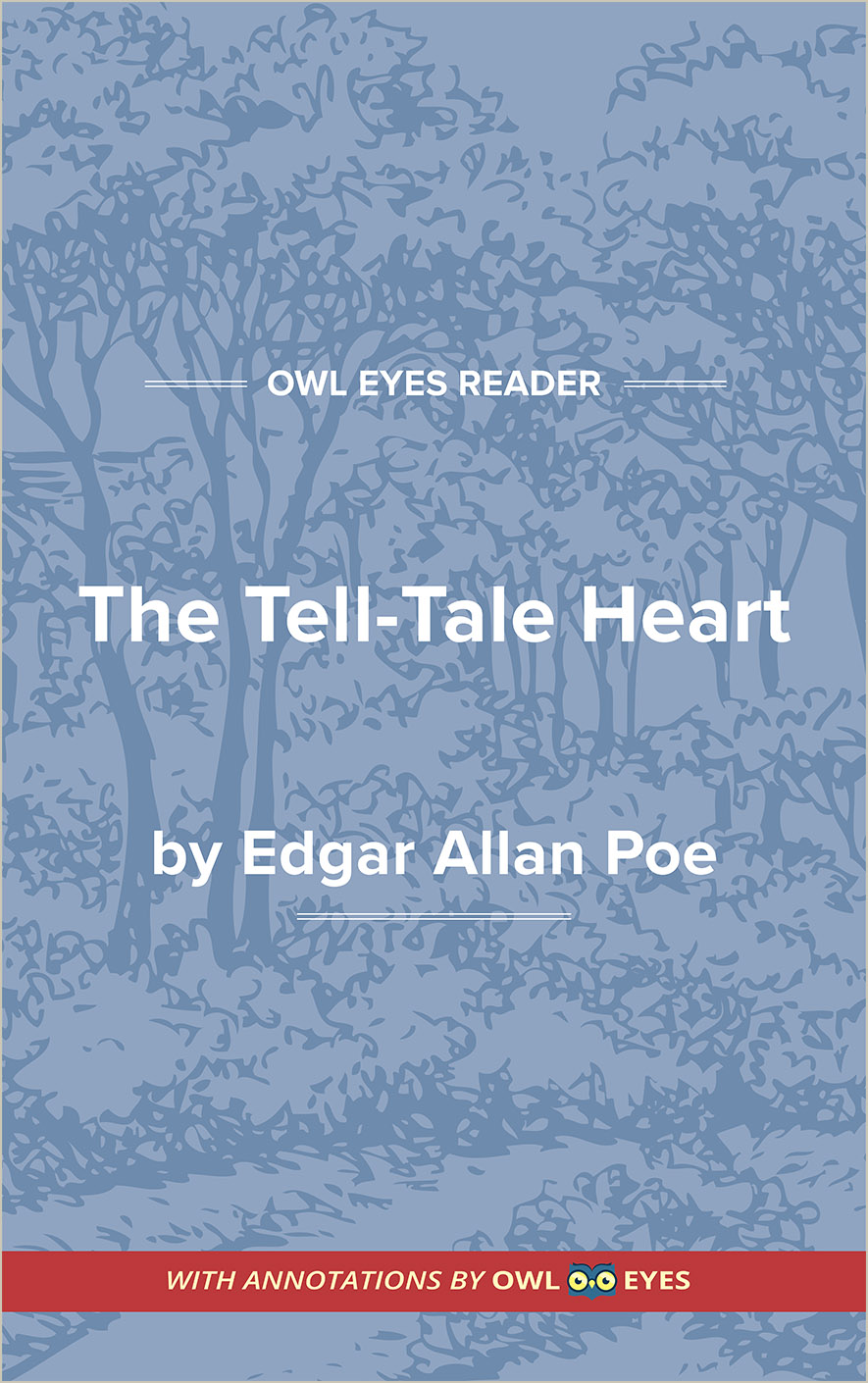 The Tell Tale Heart Full Text And Analysis Owl Eyes The Tell Tale Heart Full Text And Analysis Owl Eyes